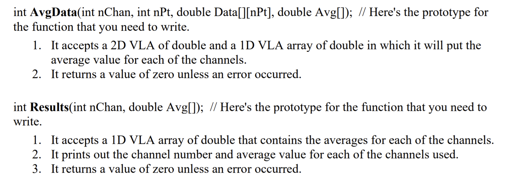 Solved int AvgData(int nChan, int nPt, double Data[][nPt], | Chegg.com