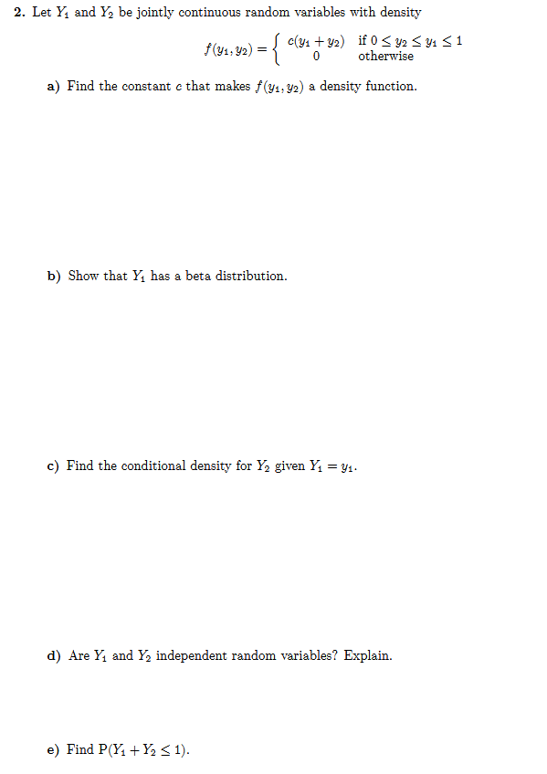 Solved 2. Let Y4 and Y, be jointly continuous random | Chegg.com