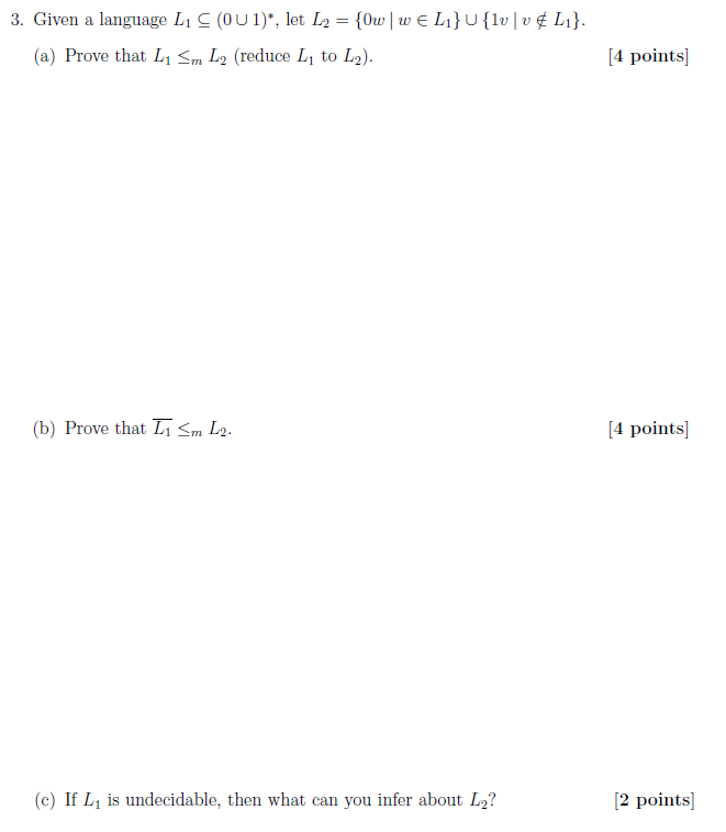 Solved Problem 7 : [25 points) (Undecidability and | Chegg.com