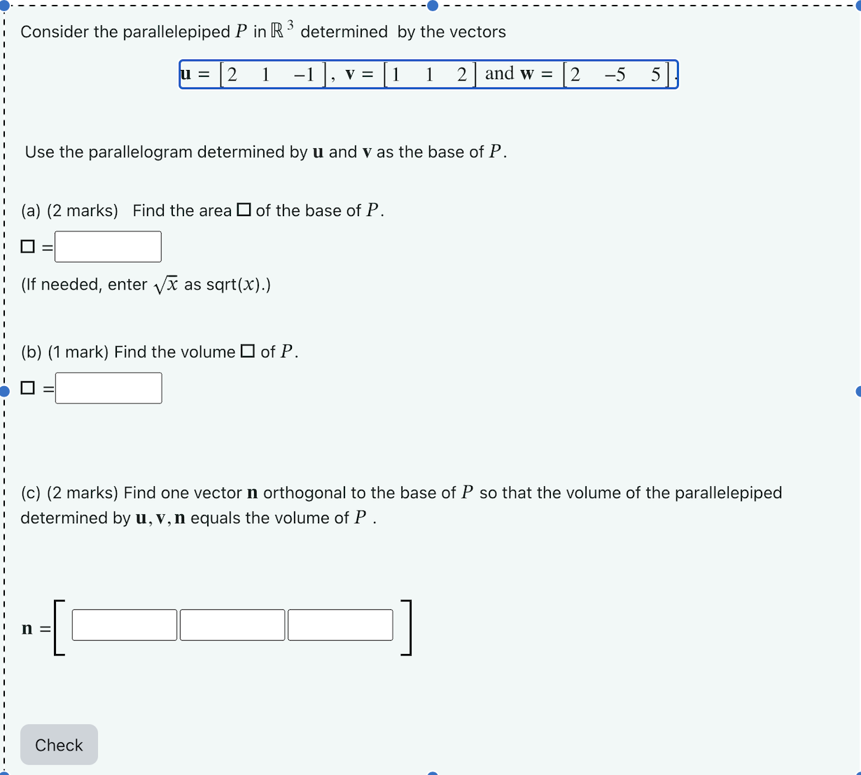 Solved Consider the parallelepiped P in R3 determined by the | Chegg.com