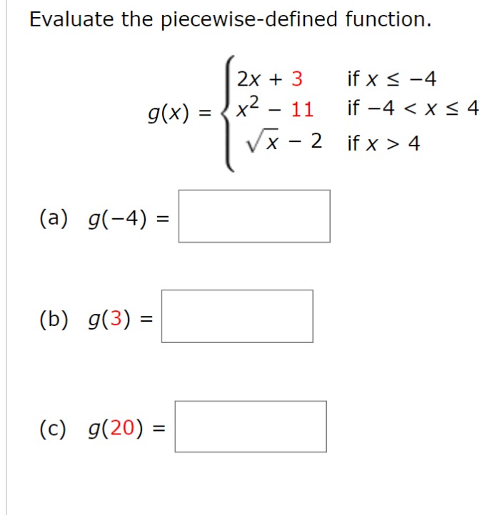 Solved Evaluate the piecewise-defined function. | Chegg.com