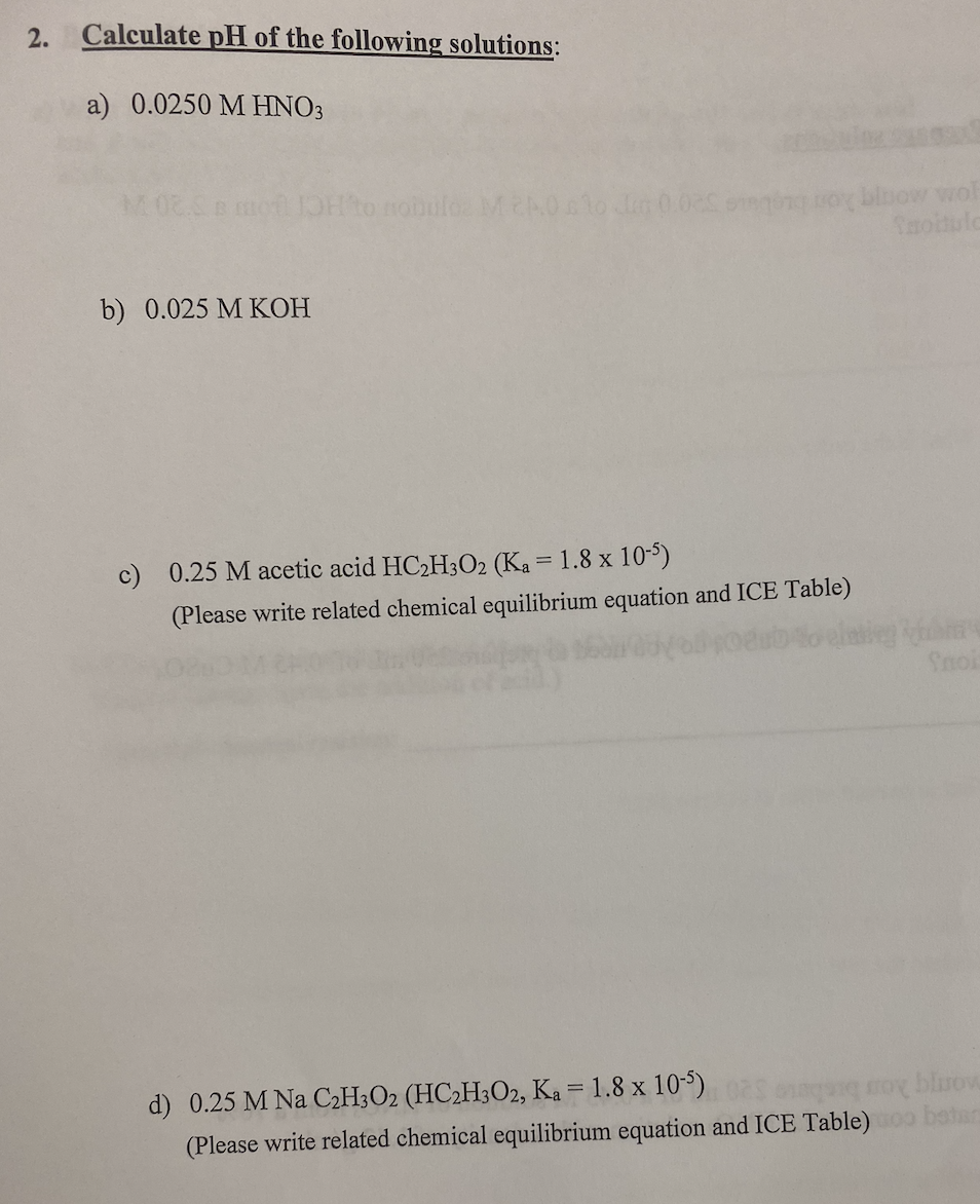 Solved 2. Calculate pH of the following solutions: a) | Chegg.com
