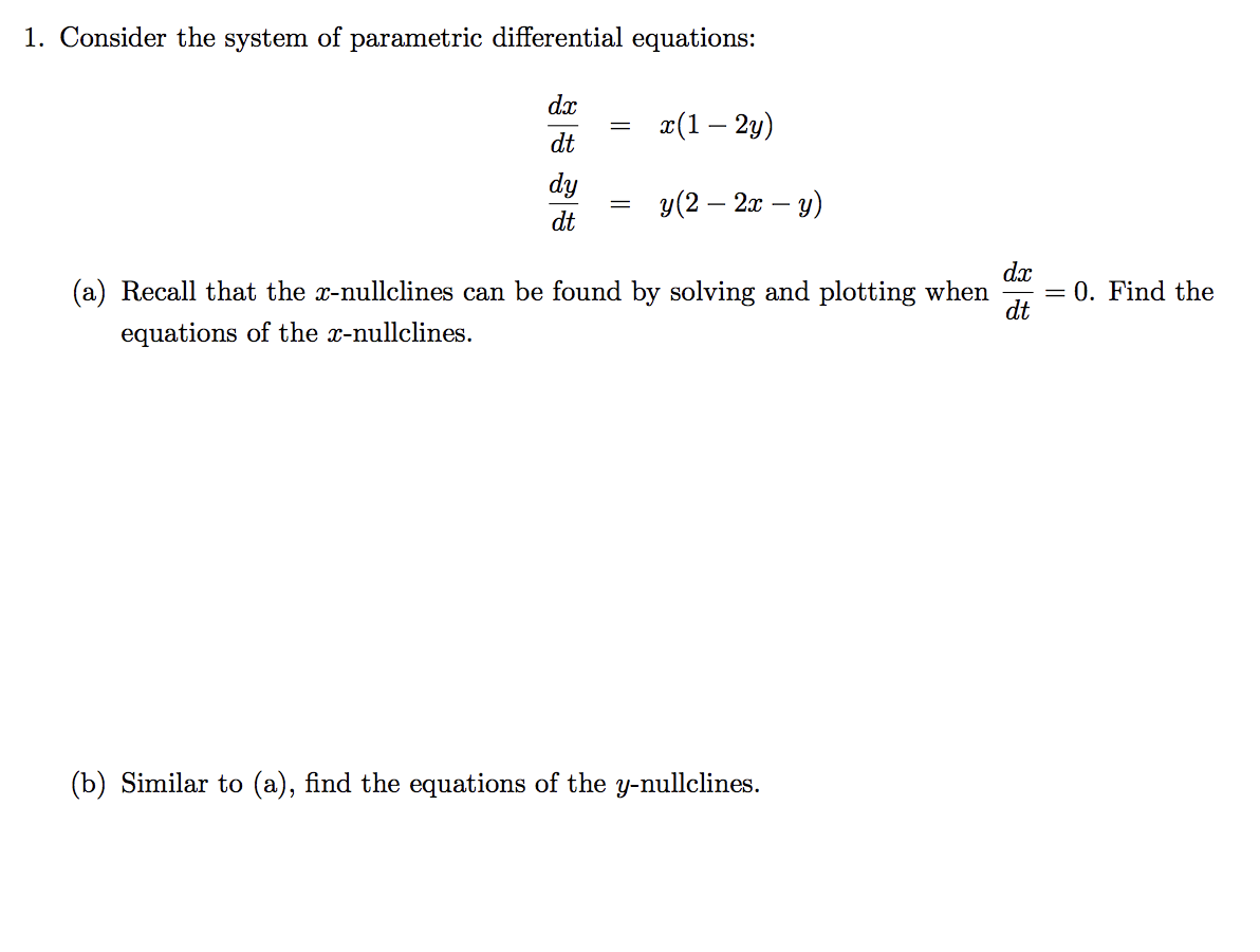 Solved 1. Consider the system of parametric differential | Chegg.com