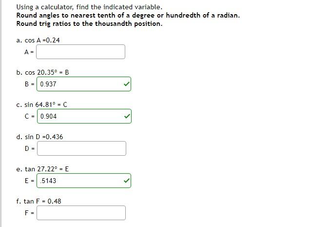Solved Using a calculator, find the indicated variable. | Chegg.com