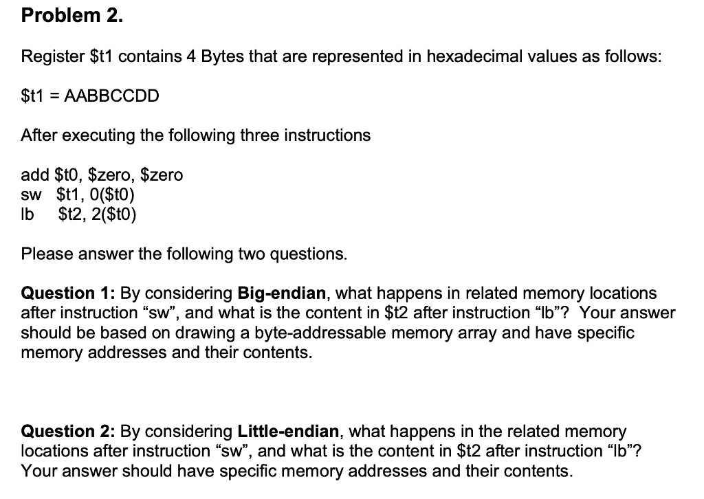 Solved Register $ t 1 contains 4 Bytes that are represented | Chegg.com