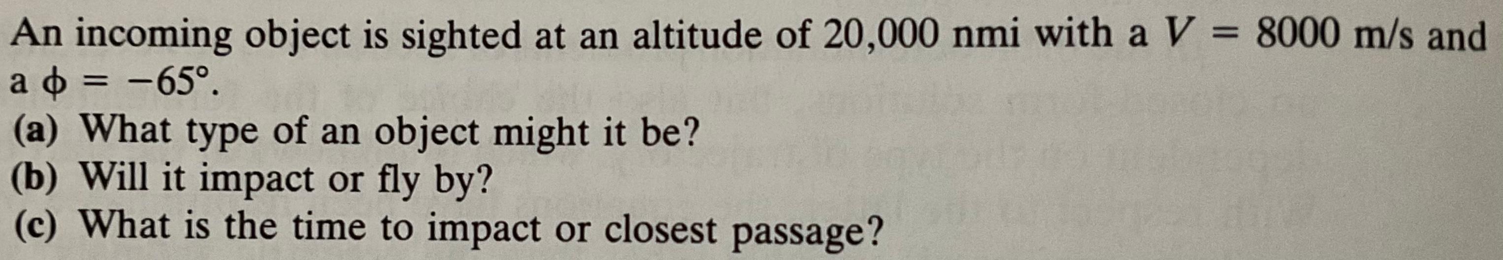 Solved An incoming object is sighted at an altitude of | Chegg.com