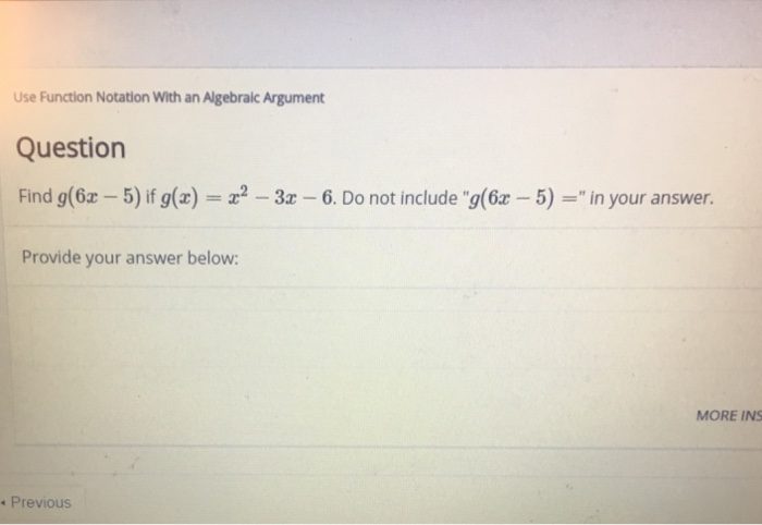 Solved Use Function Notation With An Algebraic Argument