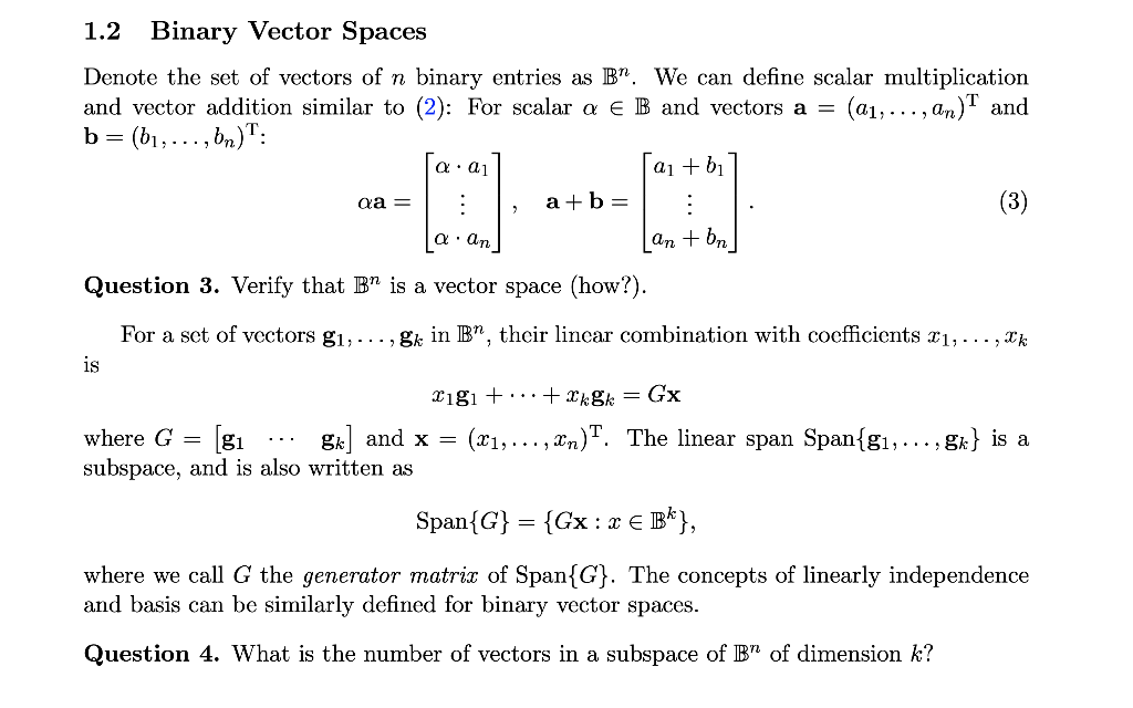 Solved 1.2 Binary Vector Spaces Denote the set of vectors of | Chegg.com