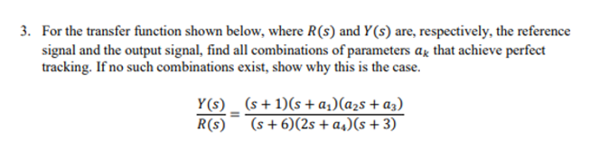 Solved 3. For the transfer function shown below, where R(s) | Chegg.com