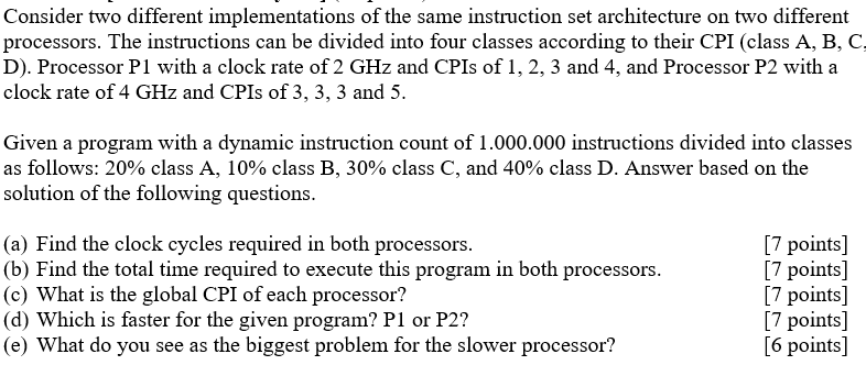 Solved Consider two different implementations of the same | Chegg.com Solved Consider two different implementations of the same | Chegg.com