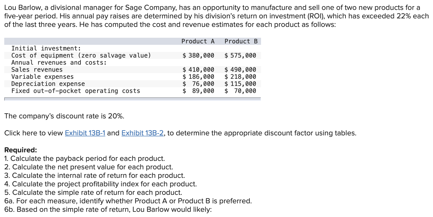 Lou Barlow, a divisional manager for Sage Company, | Chegg.com