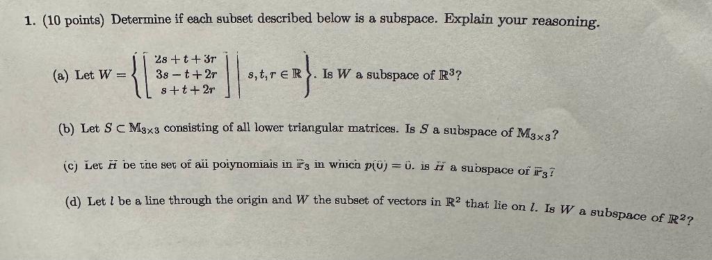 Solved Determine if each subset described below is a | Chegg.com