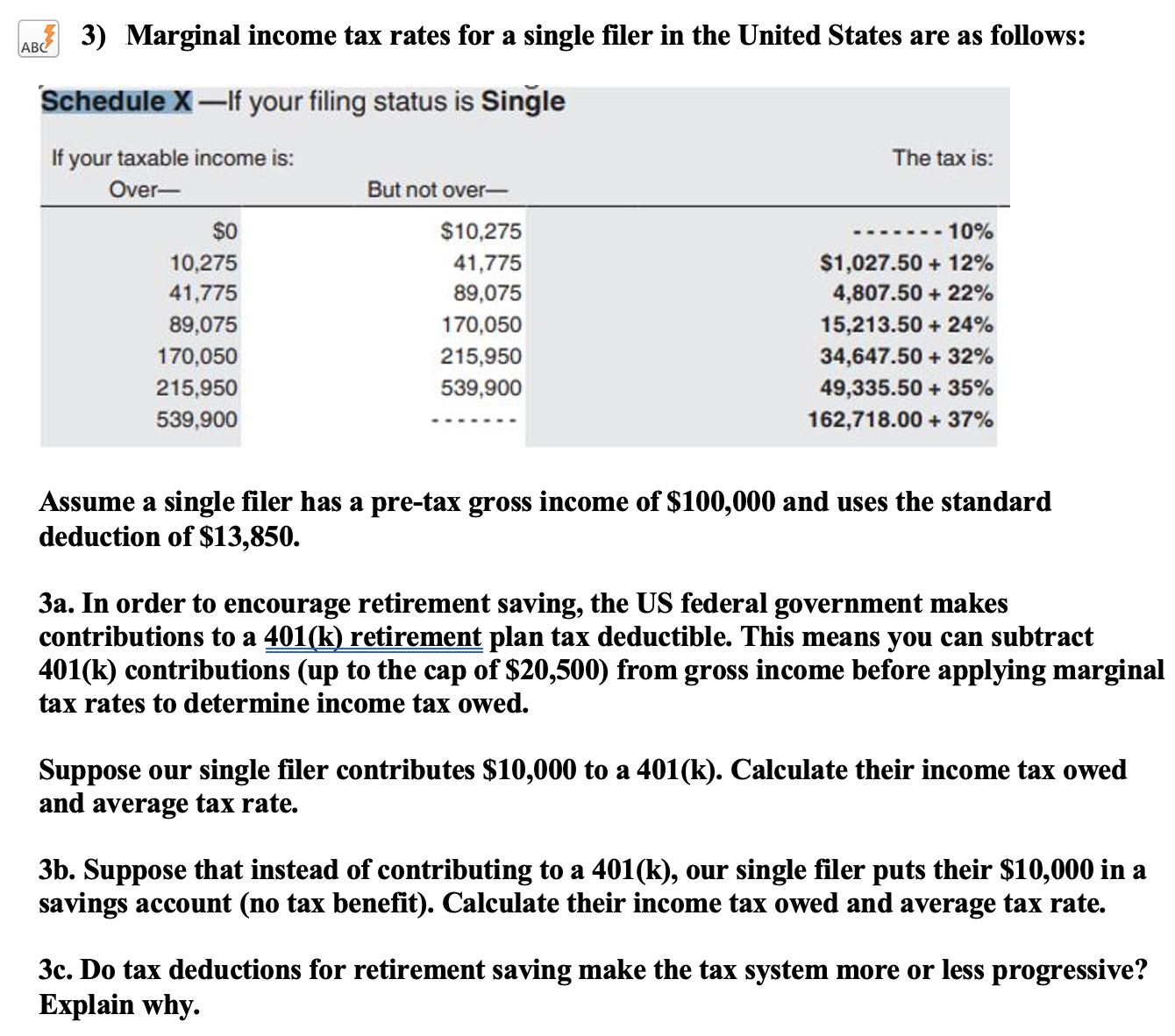 Solved Marginal income tax rates for a single filer in the | Chegg.com