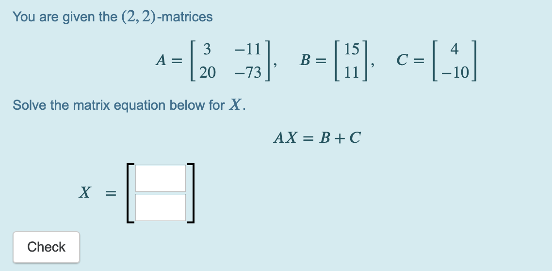 Solved You Are Given The 2 2 matrices c Chegg
