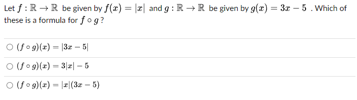 Solved Let f:R→R be given by f(x)=∣x∣ and g:R→R be given by | Chegg.com