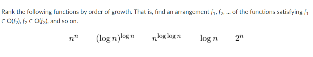 Solved Rank the following functions by order of growth. That | Chegg.com