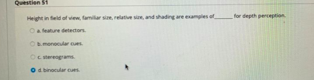 Solved Question 51 for depth perception. Height in field of | Chegg.com