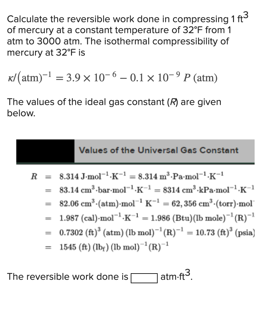 Solved Calculate the reversible work done in compressing 1 | Chegg.com