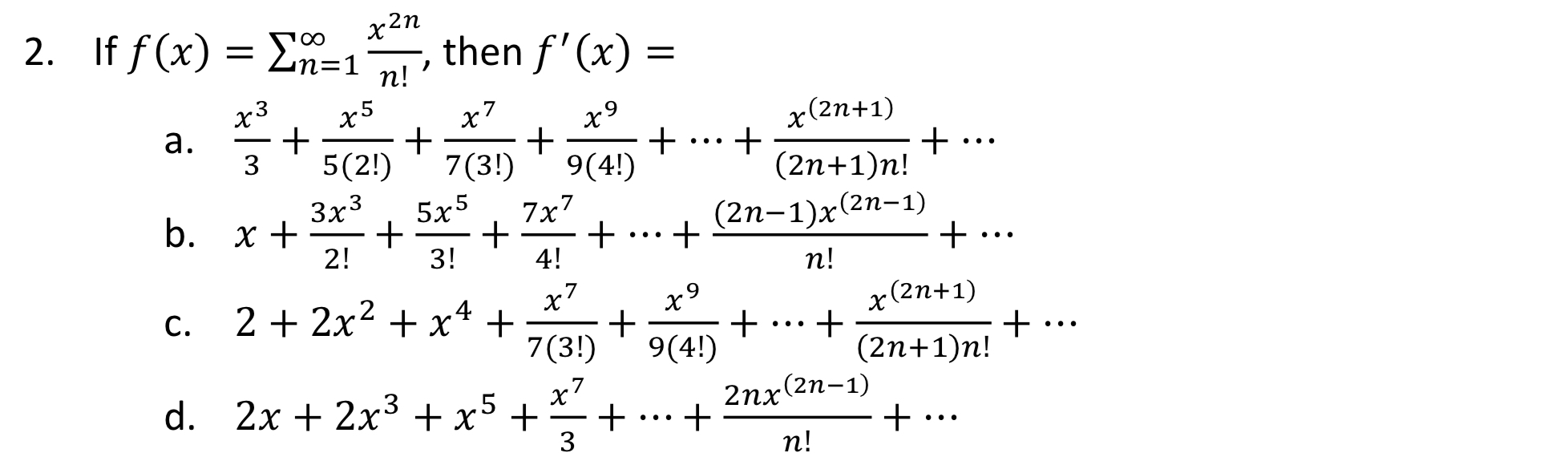 Solved 2 If F x 2 1 M Then F x X 2n 1 R 5 2 Chegg