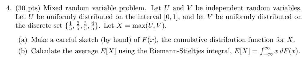 Solved 4 30 Pts Mixed Random Variable Problem Let U And