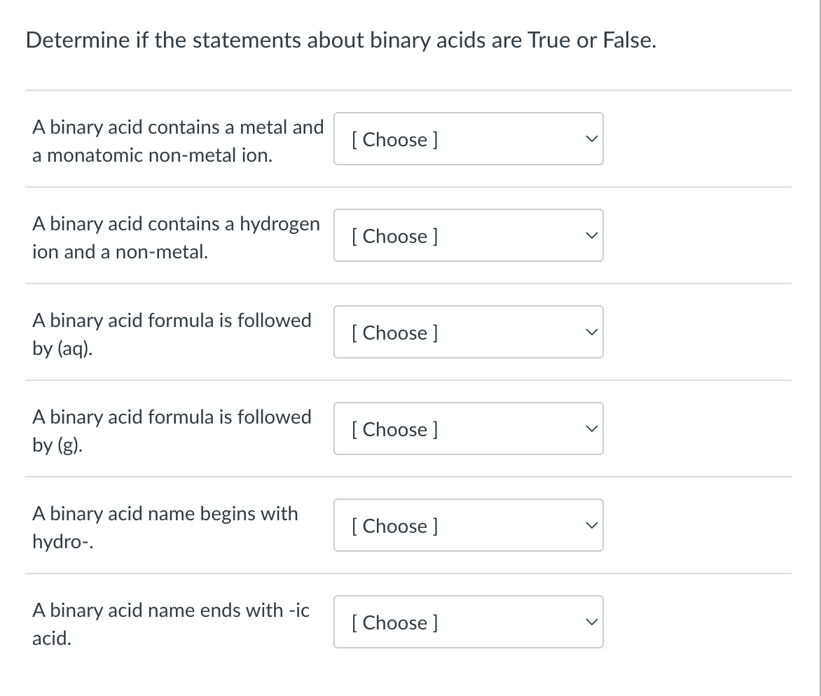 Solved Determine if the statements about binary acids are | Chegg.com