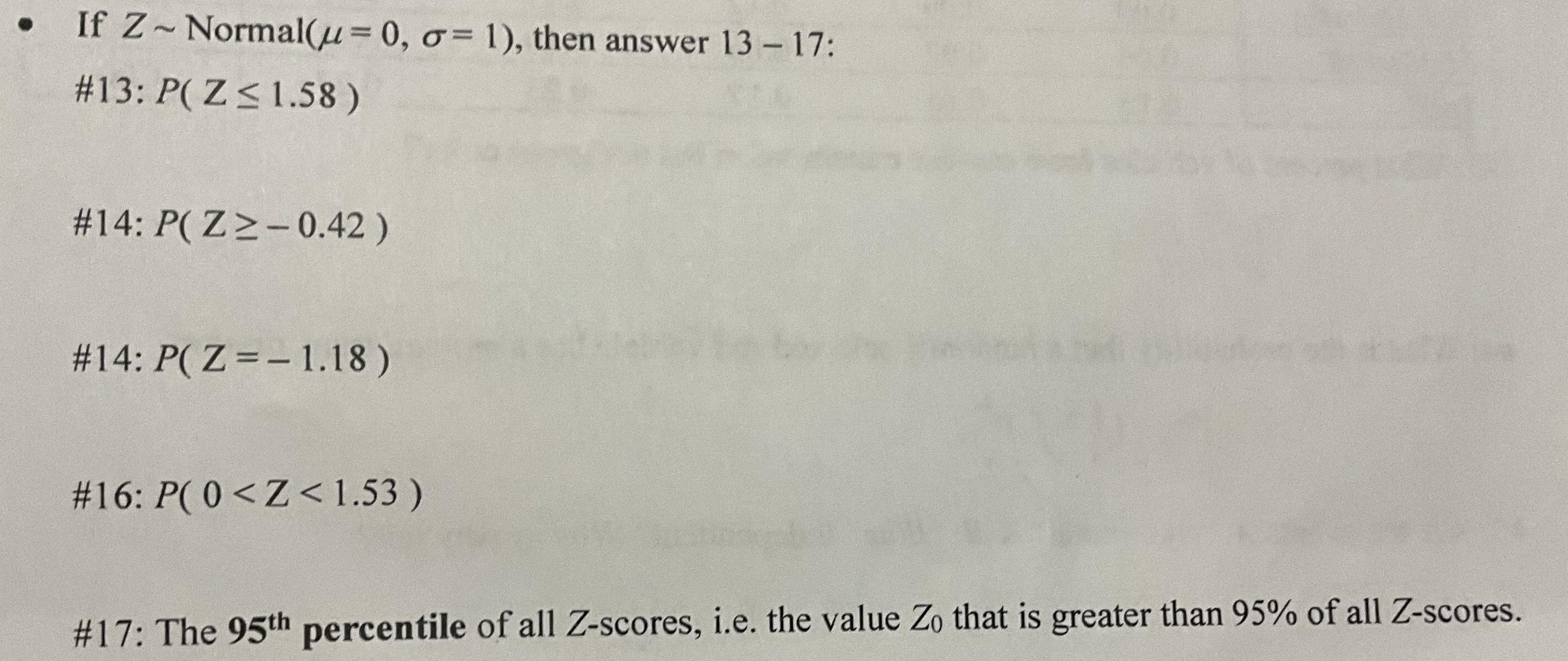 Solved - If Z∼Normal(μ=0,σ=1), then answer 13−17 : \#13: | Chegg.com