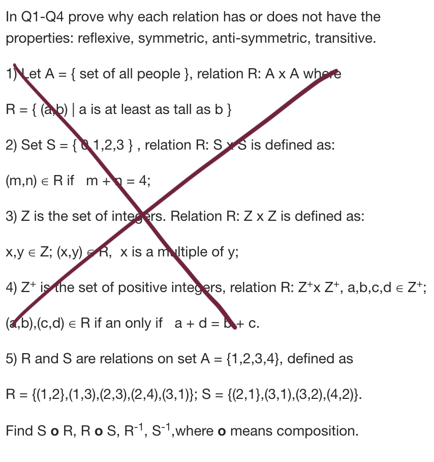 Solved In Q1-Q4 prove why each relation has or does not have | Chegg.com