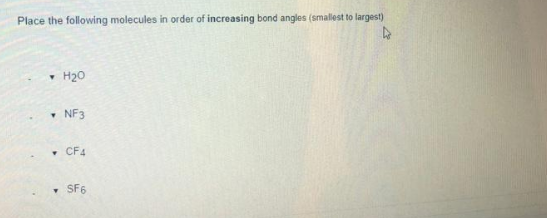 Solved Place the following molecules in order of increasing | Chegg.com