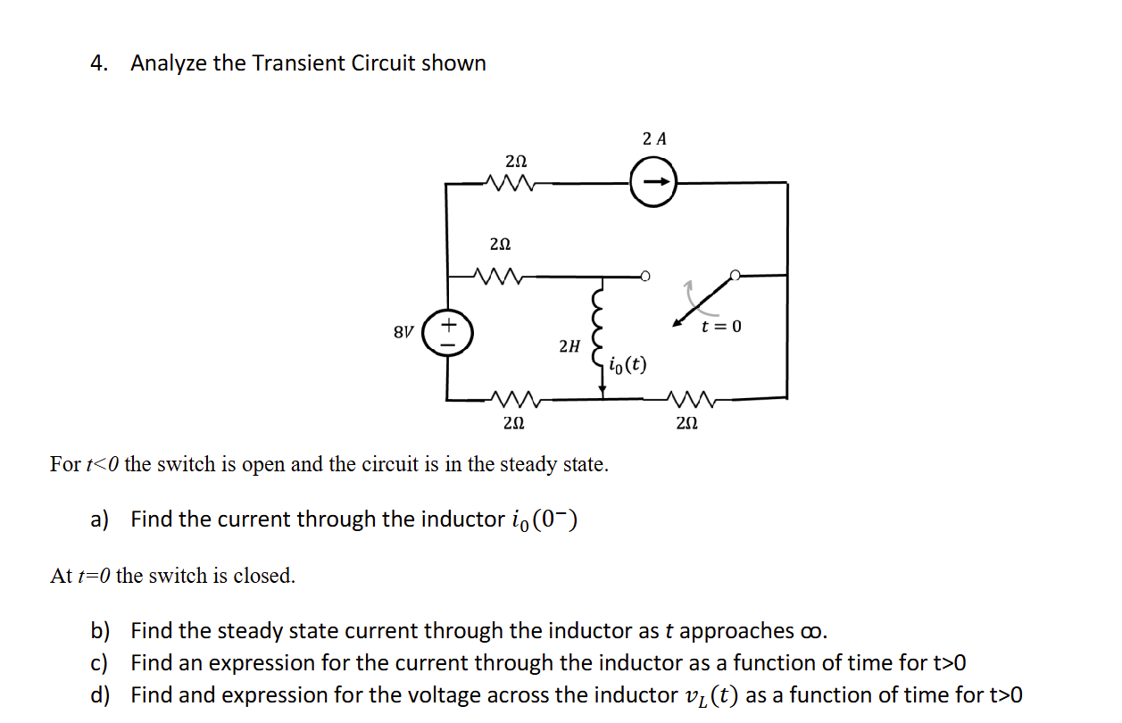 Solved Analyze the Transient Circuit shownFor t