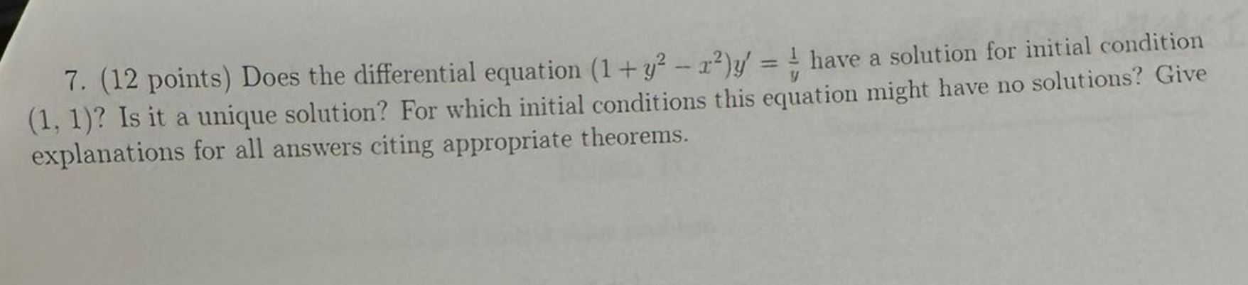 Solved 7. (12 points) Does the differential equation | Chegg.com