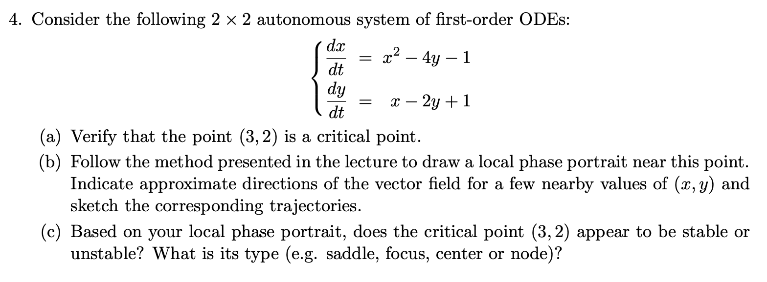 Solved Consider the following 2×2 ﻿autonomous system of | Chegg.com