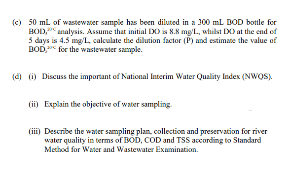 Solved (c) 50 mL of wastewater sample has been diluted in a | Chegg.com