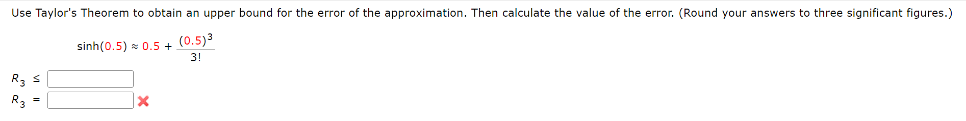 Solved Use Taylor's Theorem to obtain an upper bound for the | Chegg.com