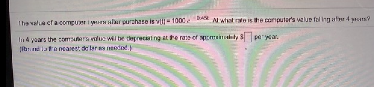 Solved The value of a computer years after purchase is v(t)= | Chegg.com
