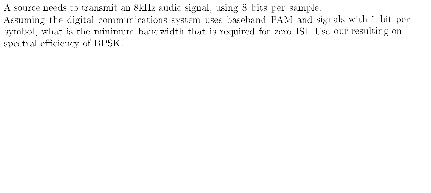 Solved A source needs to transmit an 8kHz audio signal, | Chegg.com