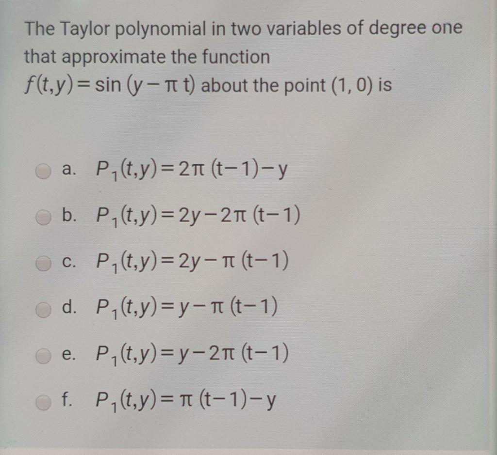 Solved The Taylor polynomial in two variables of degree one | Chegg.com