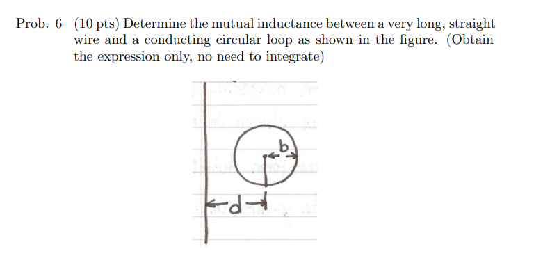 Solved Prob. 6 (10 pts) Determine the mutual inductance | Chegg.com