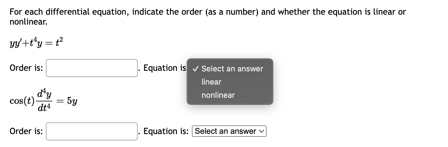 Solved For each differential equation, indicate the order | Chegg.com