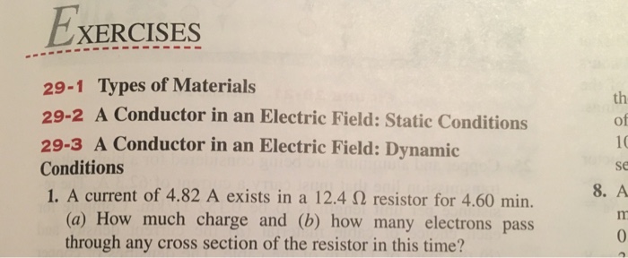 Solved XERCISES 29-1 Types of Materials 29-2 A Conductor in | Chegg.com Solved XERCISES 29-1 Types of Materials 29-2 A Conductor in | Chegg.com