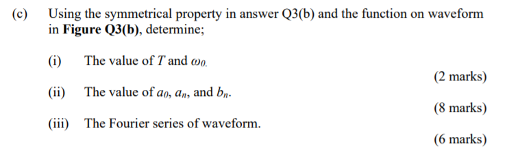 Solved (c) Using the symmetrical property in answer Q3(b) | Chegg.com