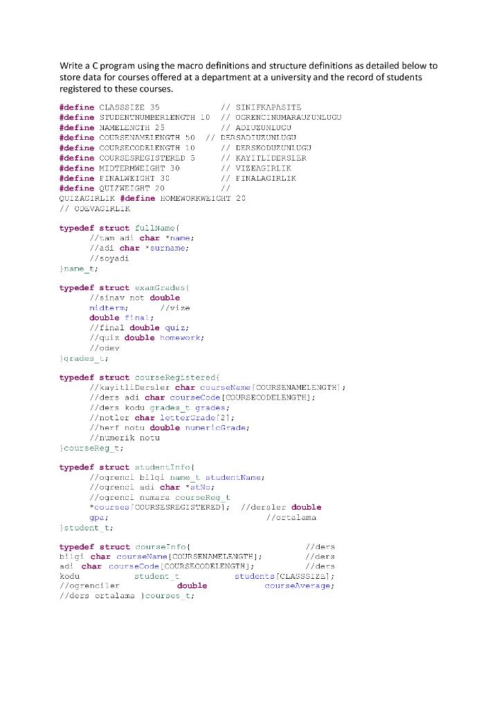 Write a C program using the macro definitions and | Chegg.com