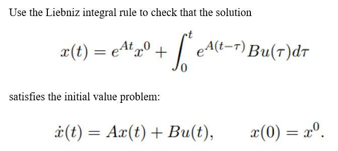 Solved Use the Liebniz integral rule to check that the | Chegg.com