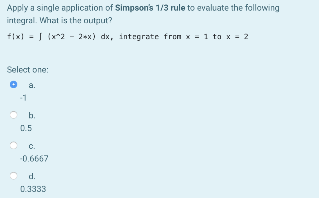 Solved Apply a single application of Simpson's 1/3 rule to | Chegg.com