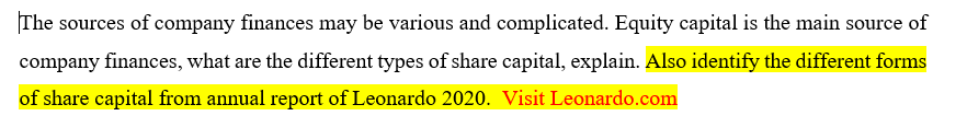 Solved The sources of company finances may be various and | Chegg.com