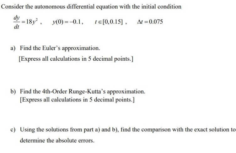 Solved Consider the autonomous differential equation with | Chegg.com