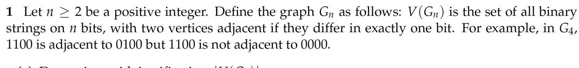 Solved 1 ﻿Let n≥2 ﻿be a positive integer. Define the graph | Chegg.com