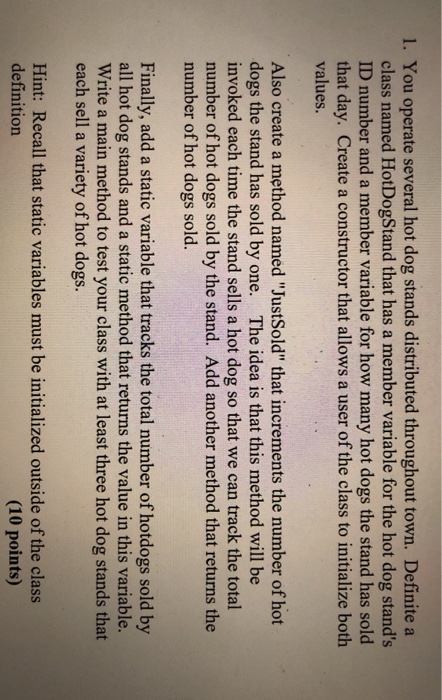 Solved 1. You operate several hot dog stands distributed | Chegg.com