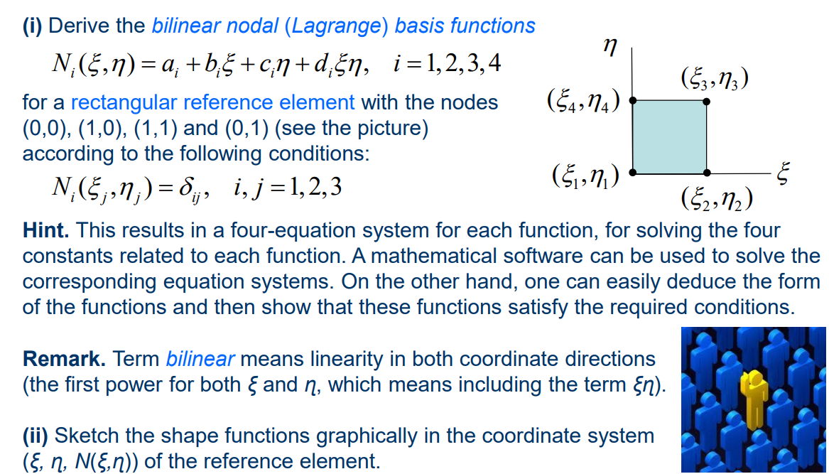 Solved by an EXPERT (i) ﻿Derive the bilinear nodal (Lagrange) ﻿basis ...