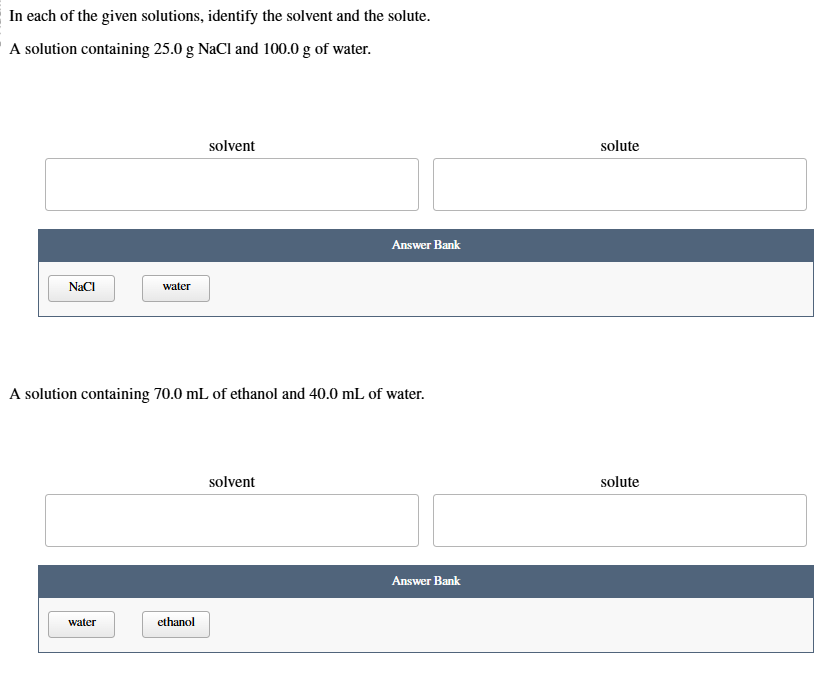 Solved In each of the given solutions, identify the solvent | Chegg.com