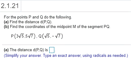 Solved 2.1.21 For the points P and Q do the following. (a) | Chegg.com